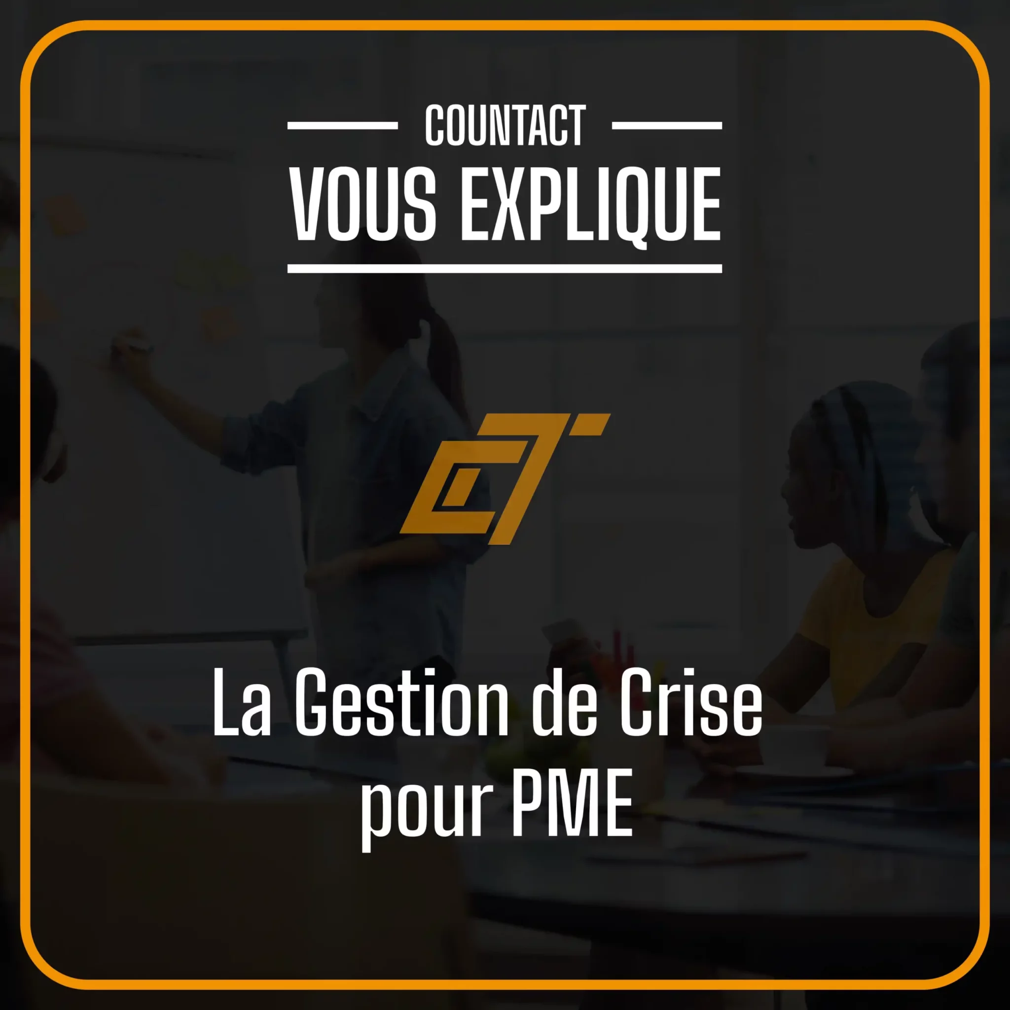 La Gestion de Crise pour PME - CountAct