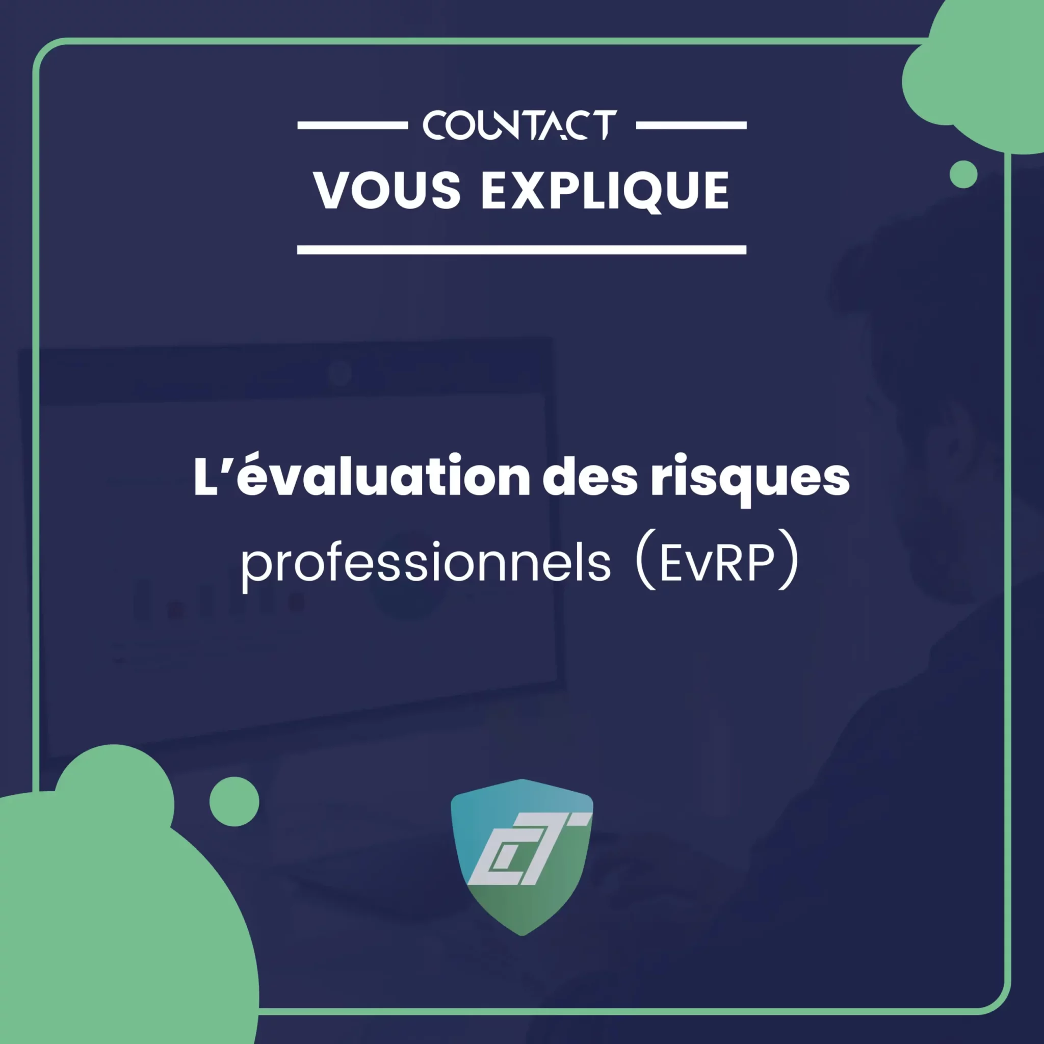 L’évaluation des risques professionnels (EvRP) - CountAct